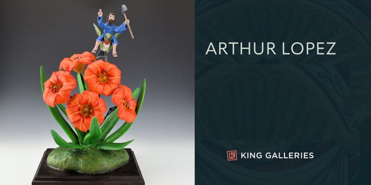 Arthur Lopez - King Galleries - Scottsdale & Santa Fe